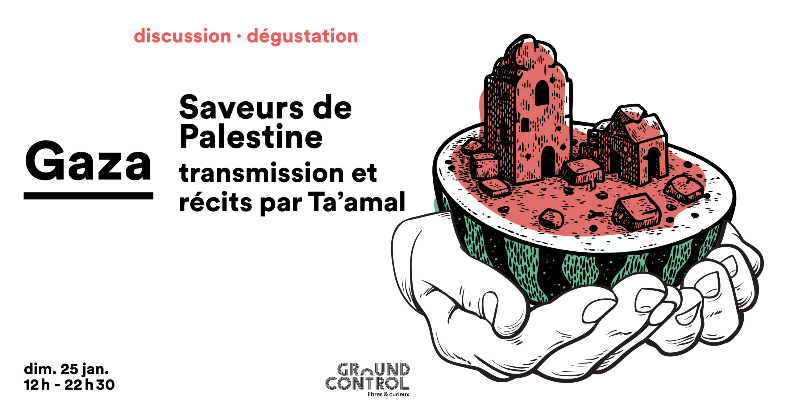 Saveurs de Palestine : transmissions et récits par Ta'amal - Ground Control